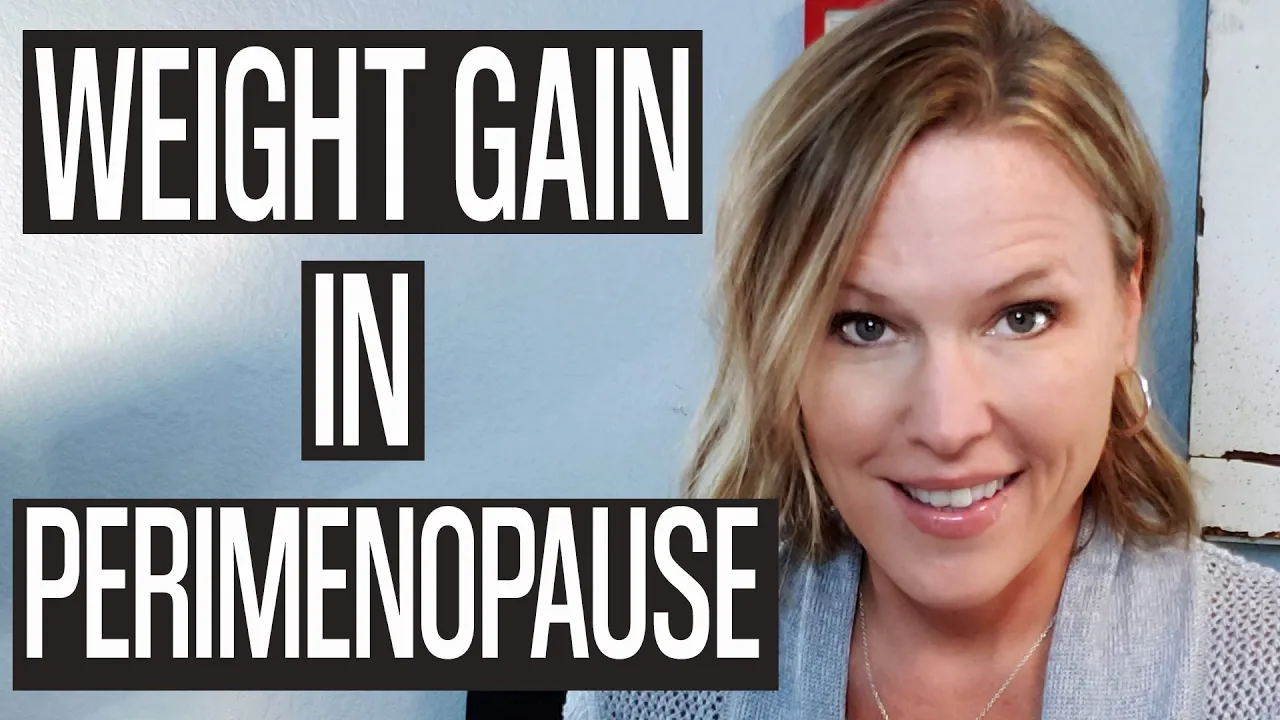 Weight Gain in Perimenopause: Hormones and Weight Gain after 40 ...